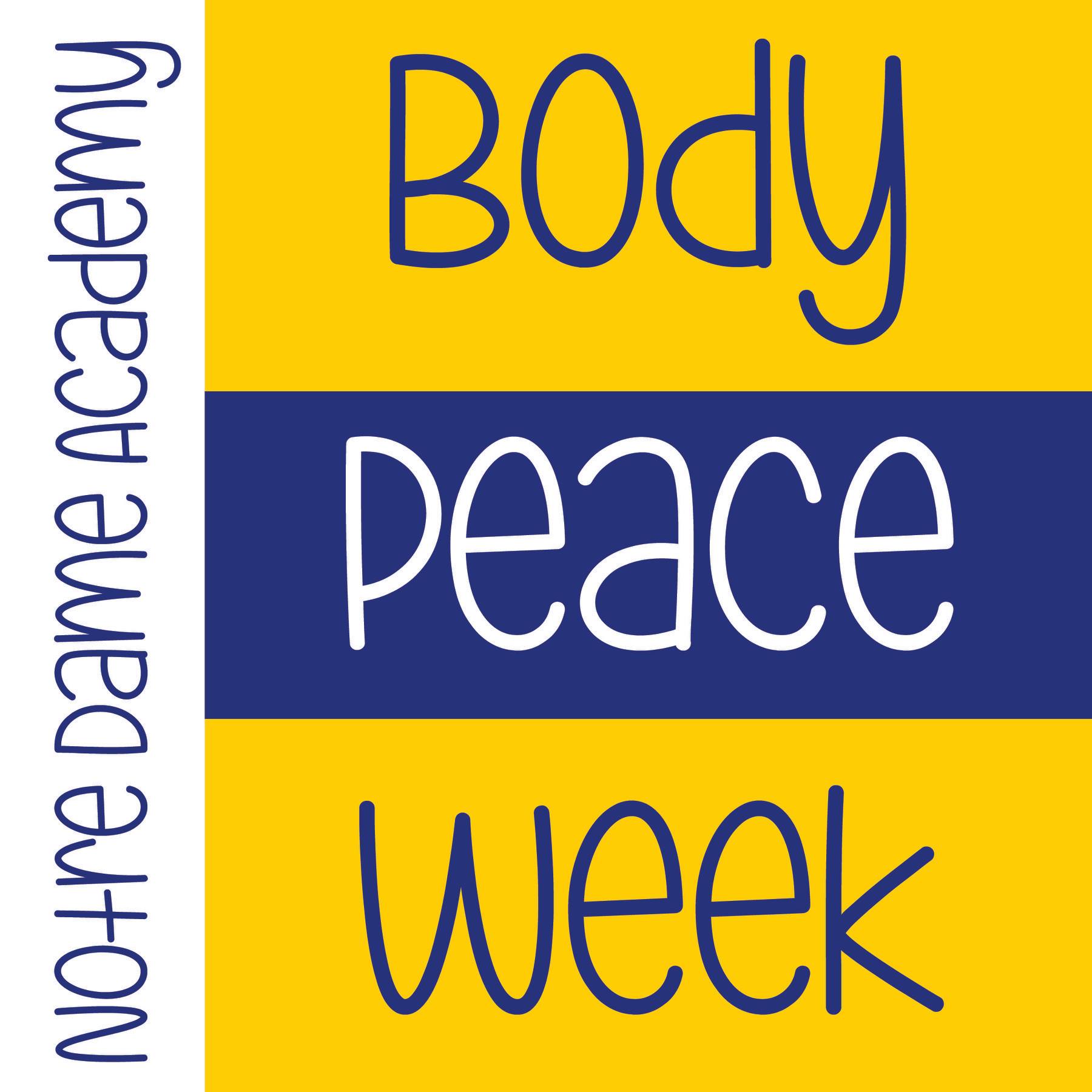 Body Peace Week - How to Help from Home - Notre Dame Academy